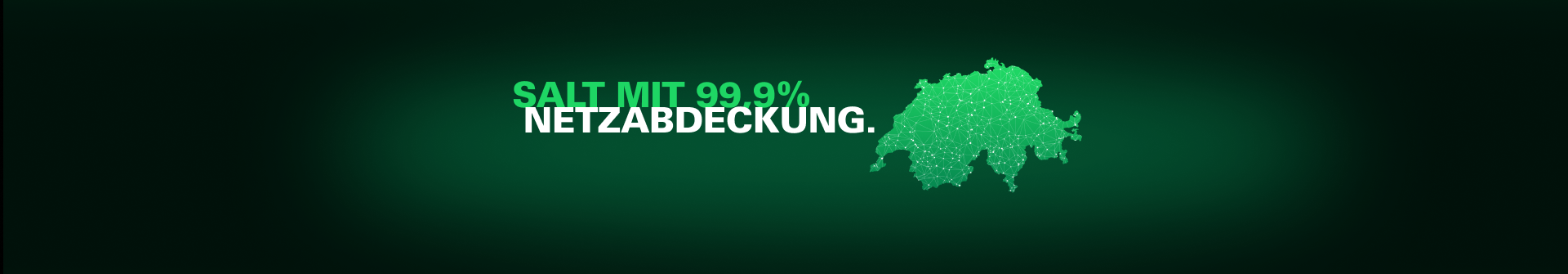 Netzabdeckung | Salt.