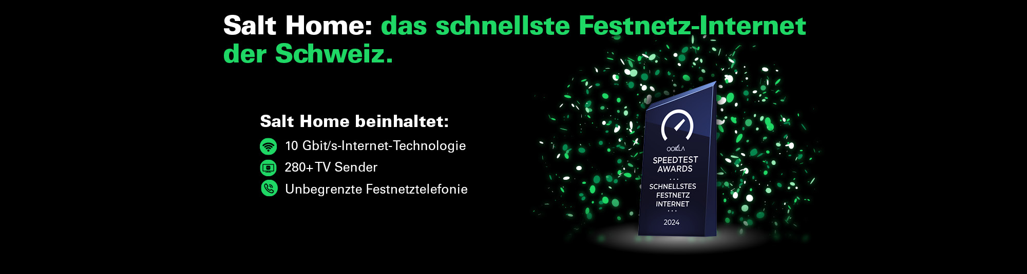 Internet-Faser-Heimabonnement - Online Bestellen | Salt.